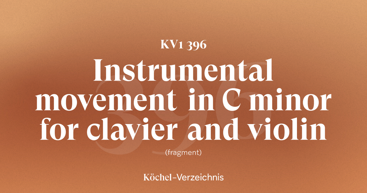 KV 396 – Instrumental movement in C minor for clavier and violin ...